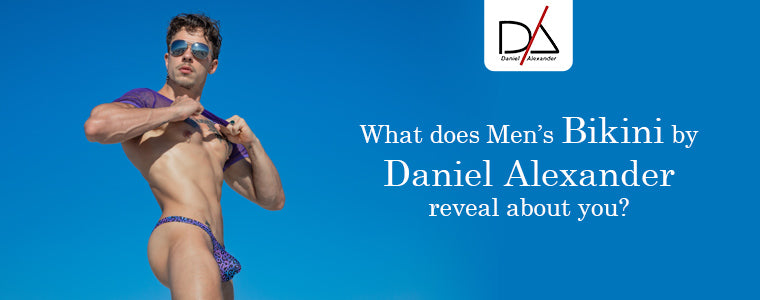 What Does Men's Bikini by Daniel Alexander Reveal About You? – Daniel Alexander Underwear